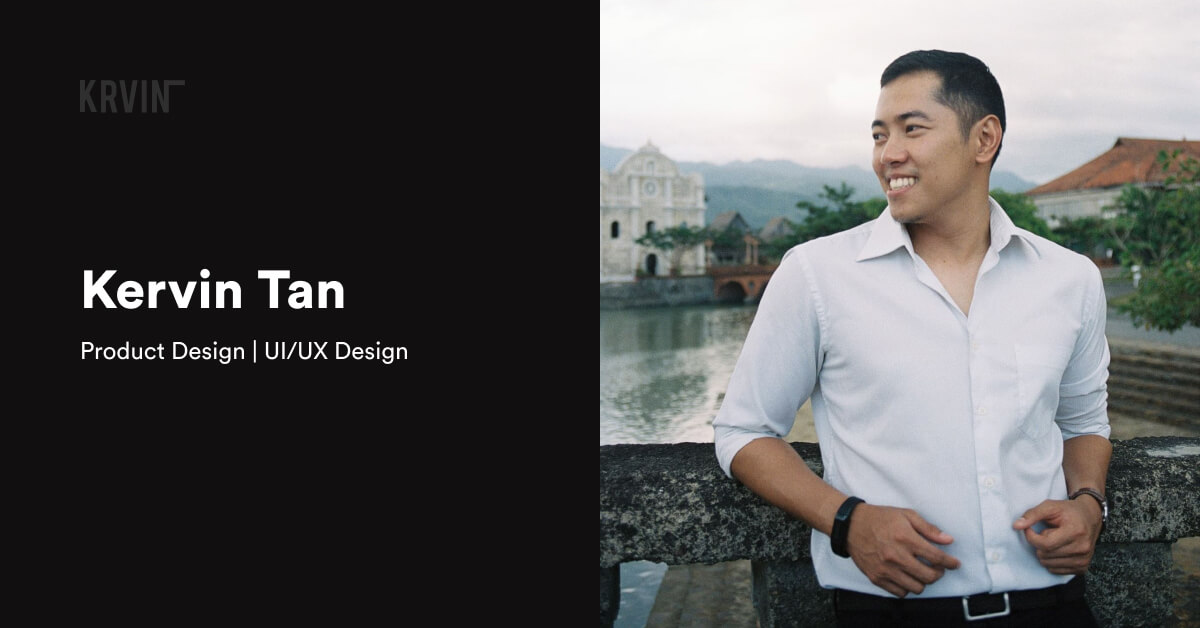 Kervin Tan — Product Designer